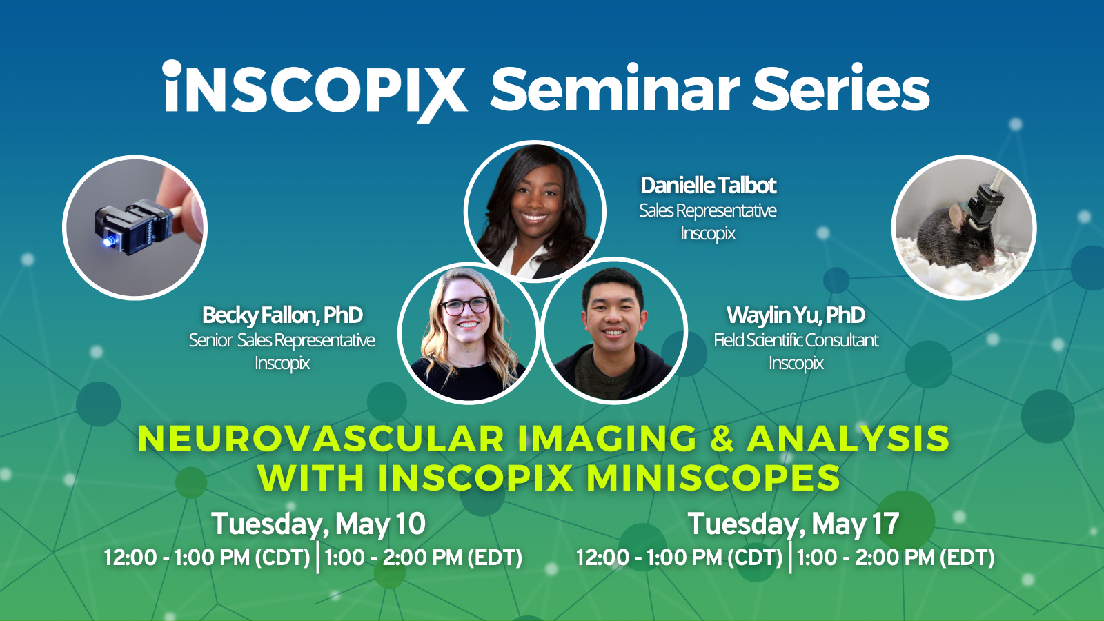 Inscopix Seminar Series on Neurovascular Imaging with Inscopix Miniscopes